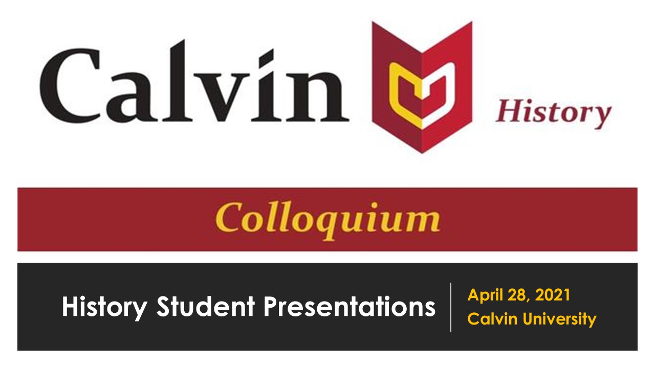History Student Colloquium 2021 (Video Recording) – Historical Horizons